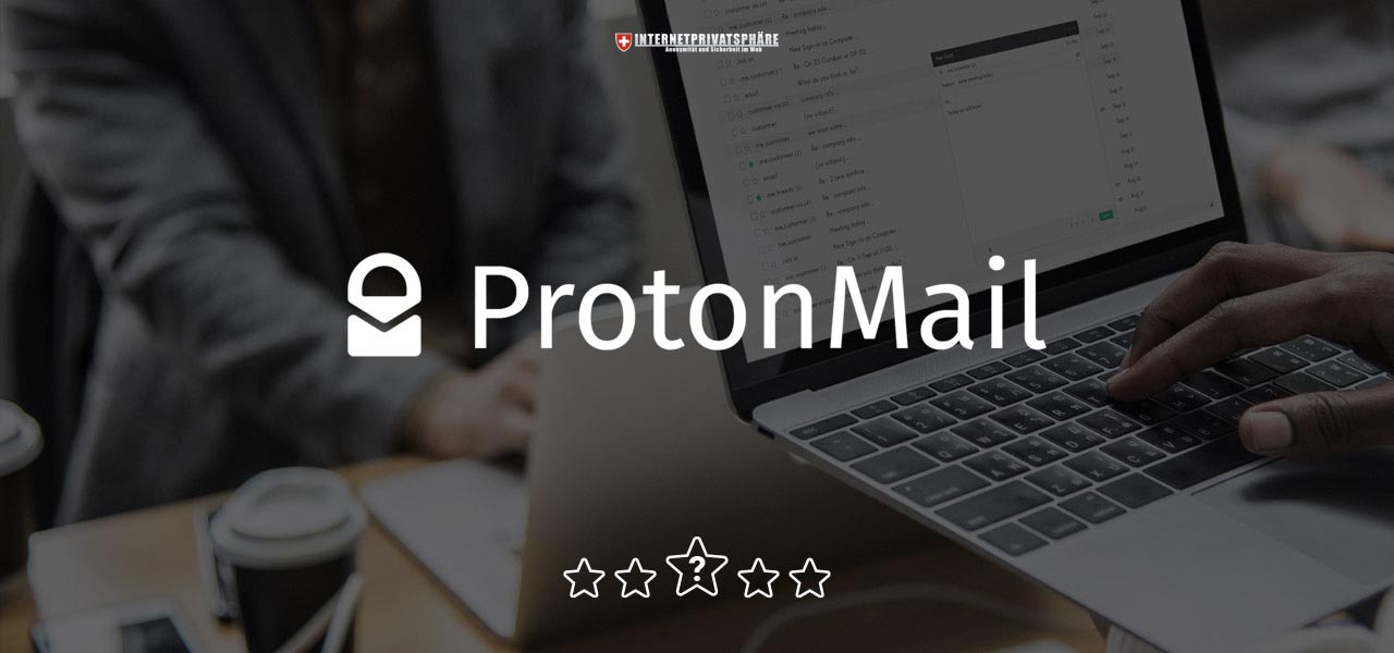ProtonMail Erfahrung 2026: der E-Mail Dienst Anbieter aus der Schweiz